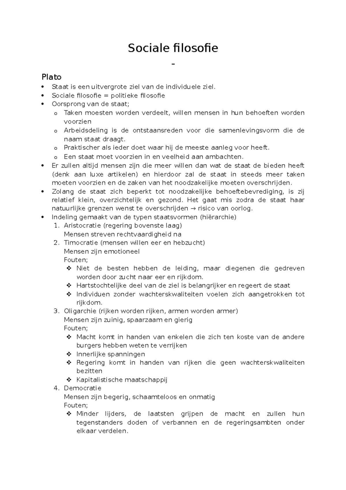 Sociale filosofie - Sociale filosofie - Plato Staat is een uitvergrote ...