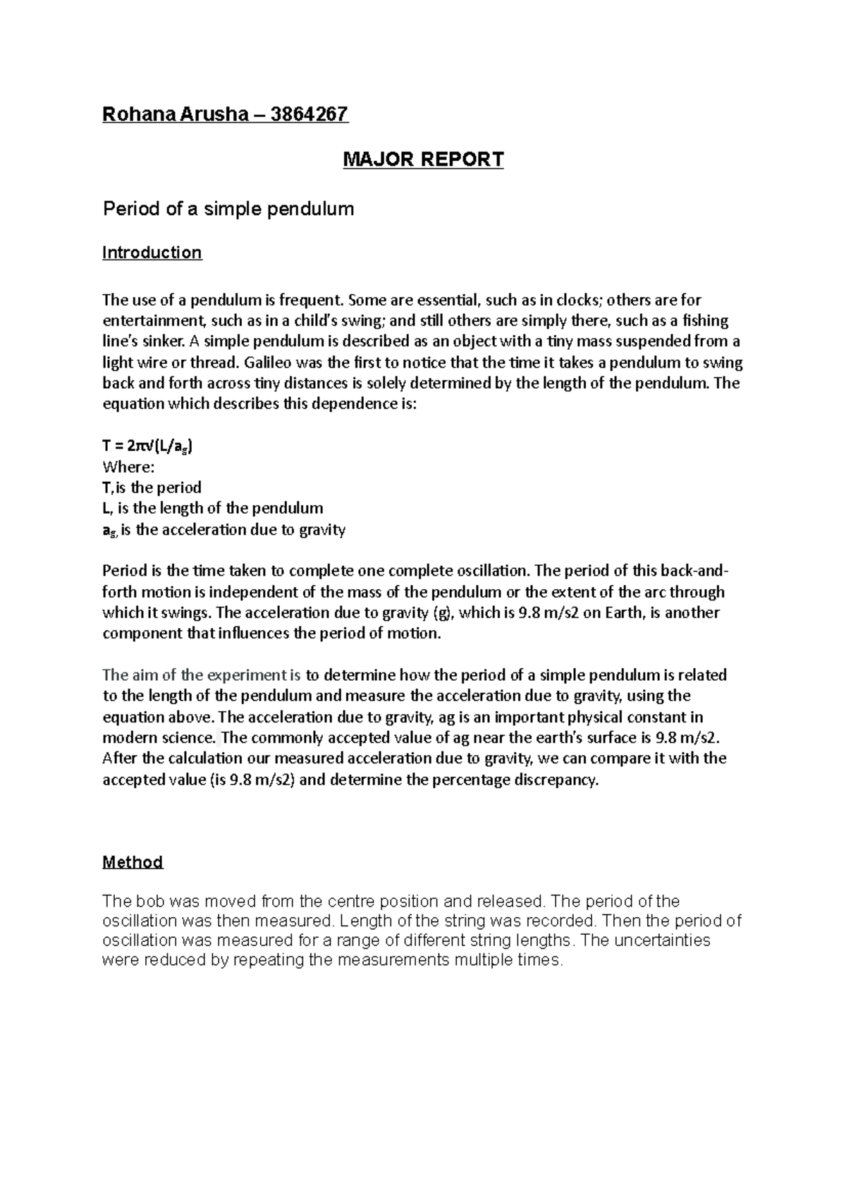 Major Report - Rohana Arusha – 3864267 MAJOR REPORT Period of a simple ...