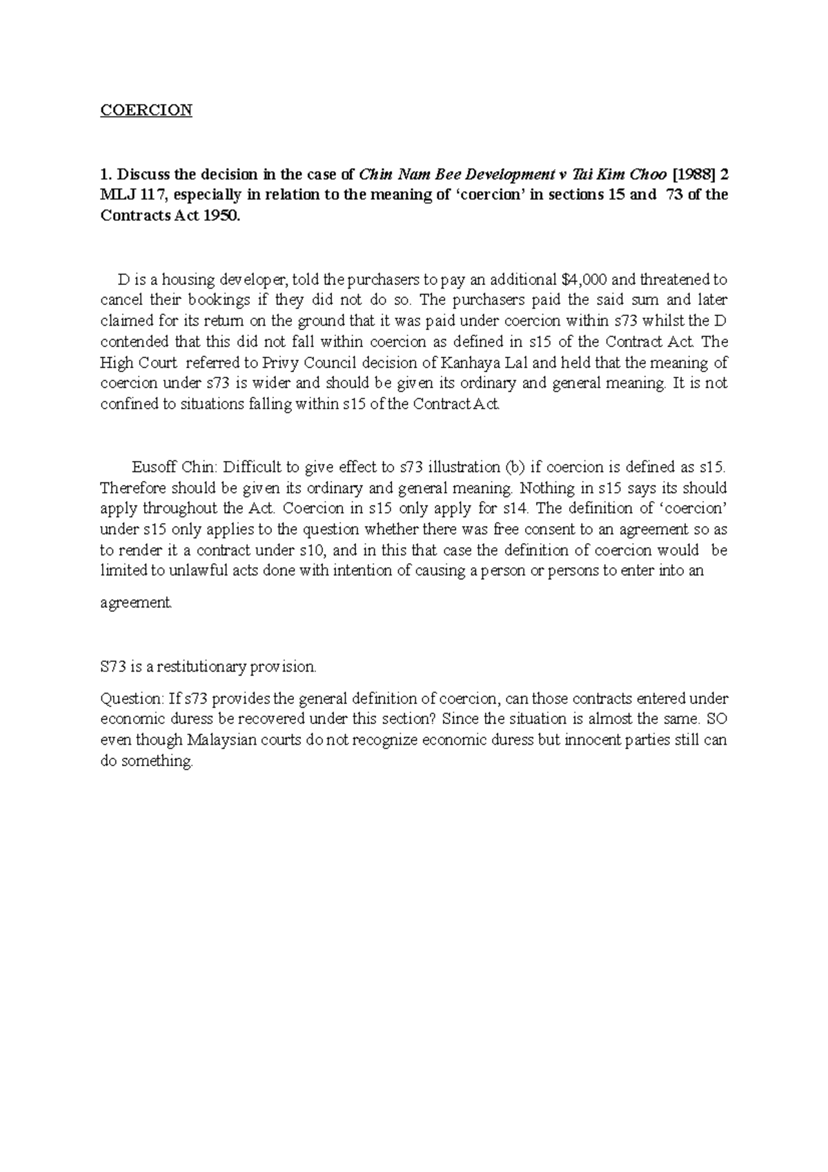 Contract Coercion Sample tuto - COERCION 1. Discuss the decision in the ...