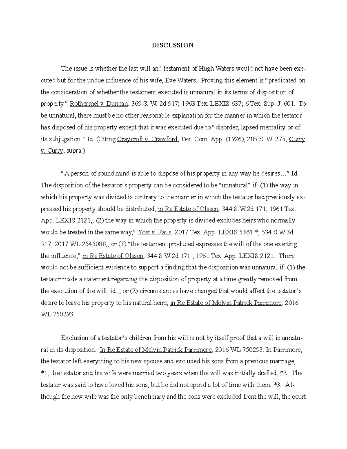 Closed Memo Draft - DISCUSSION The issue is whether the last will and ...