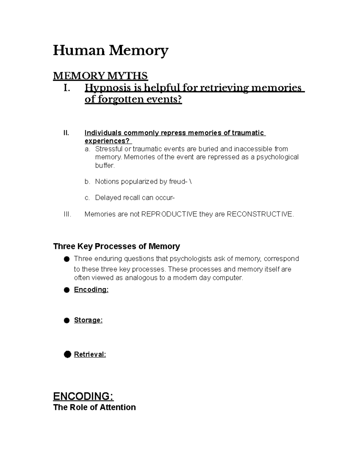 PSYC1101 Human Memory Notes - Human Memory MEMORY MYTHS I. Hypnosis is ...