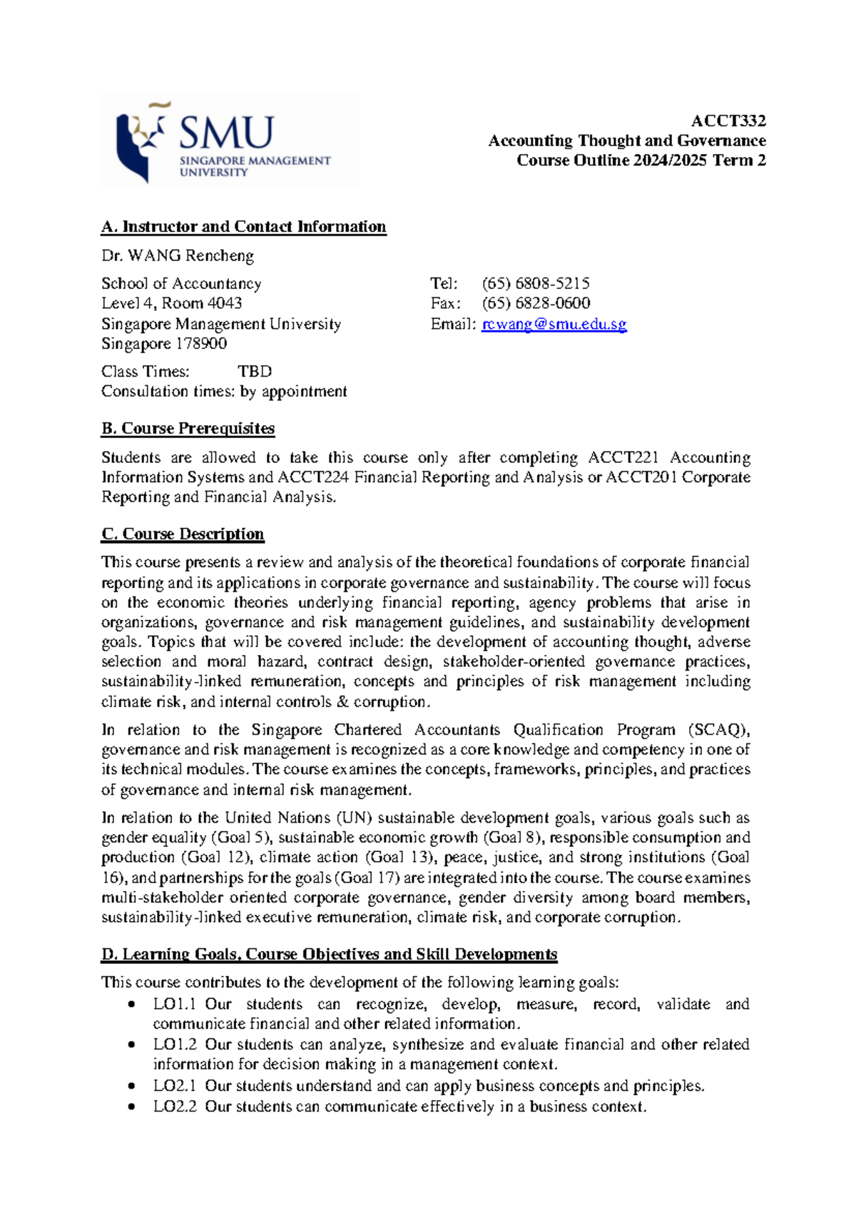 ACCT332 WANG Rencheng Course Outline - ACCT 332 Accounting Thought and ...