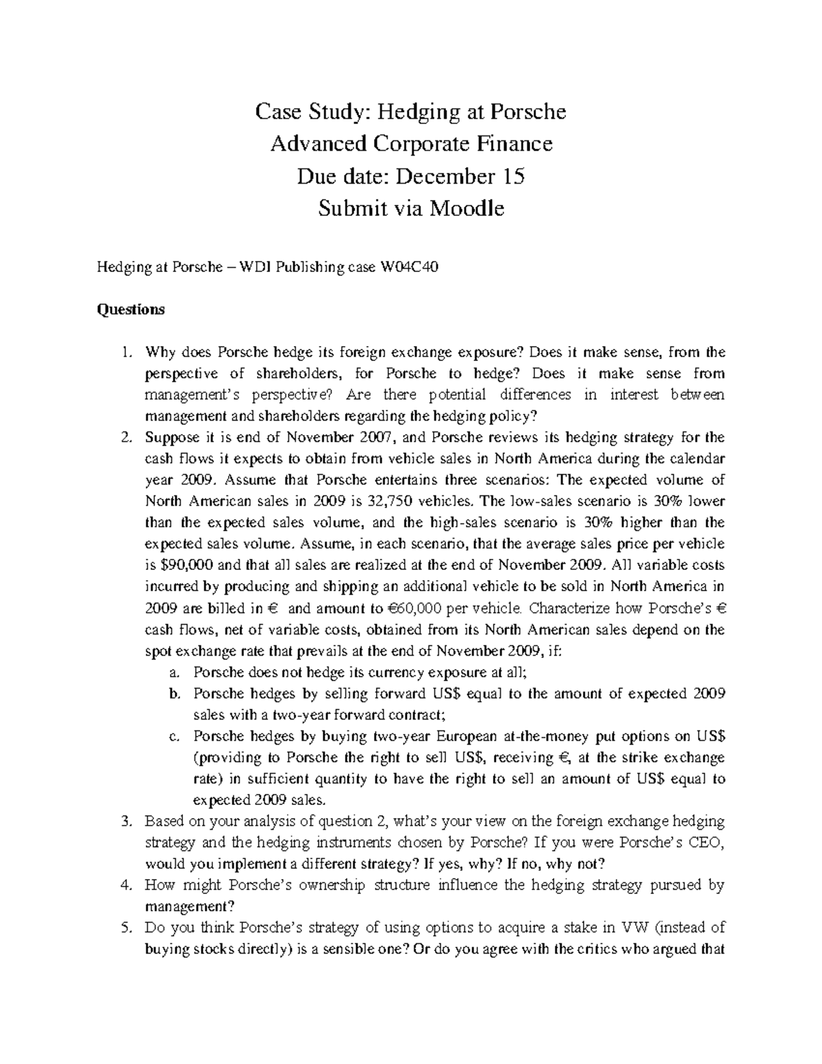 Case3 Hedging At Porsche - Case Study: Hedging at Porsche Advanced ...