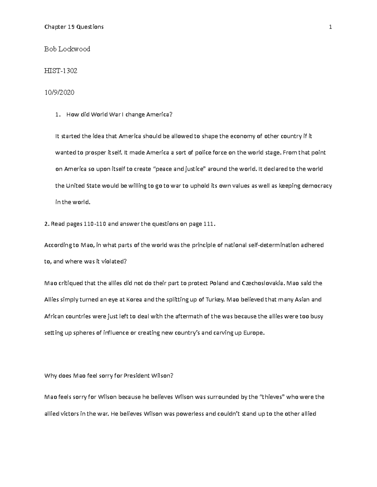 Chapter 19 Questions - Chapter 19 Questions 1 Bob Lockwood HIST- 10/9 ...
