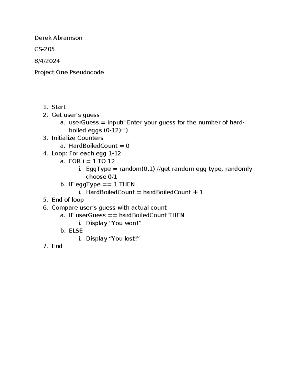 CS-205 Project One - Abramson - Derek Abramson CS- 8/4/ Project One ...