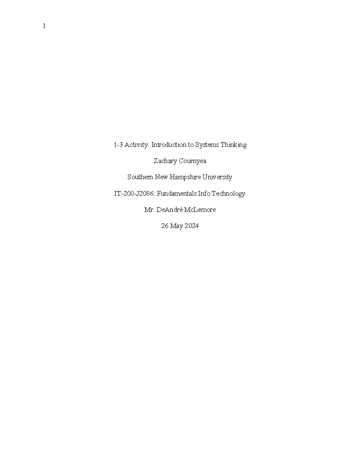 1-3 Activity Systems Thinking - IT200 - 1 1-3 Activity: Introduction to ...