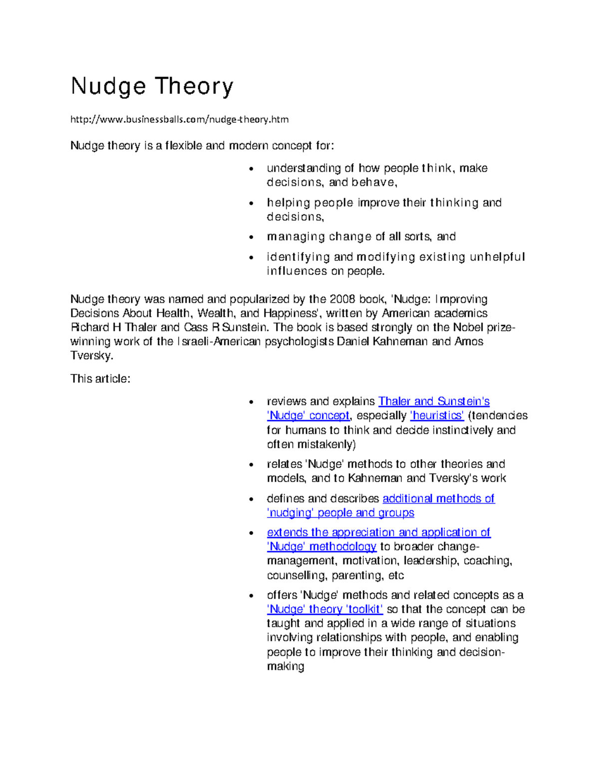 Nudge Theory - Nudge Theory businessballs/nudge-theory.htm Nudge theory is a flexible and modern ...