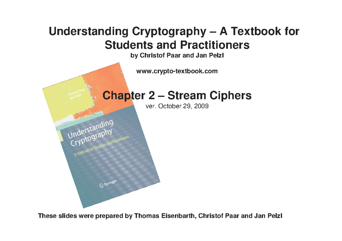Understanding Cryptography Chptr 2-Stream Ciphers - Understanding Cryptography – A Textbook for ...