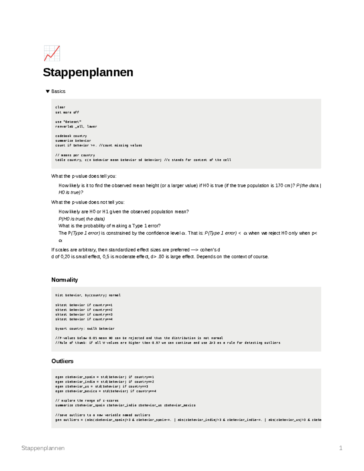 Summary and STATA code - ####### ¶ Stappenplannen Basics clear set more ...