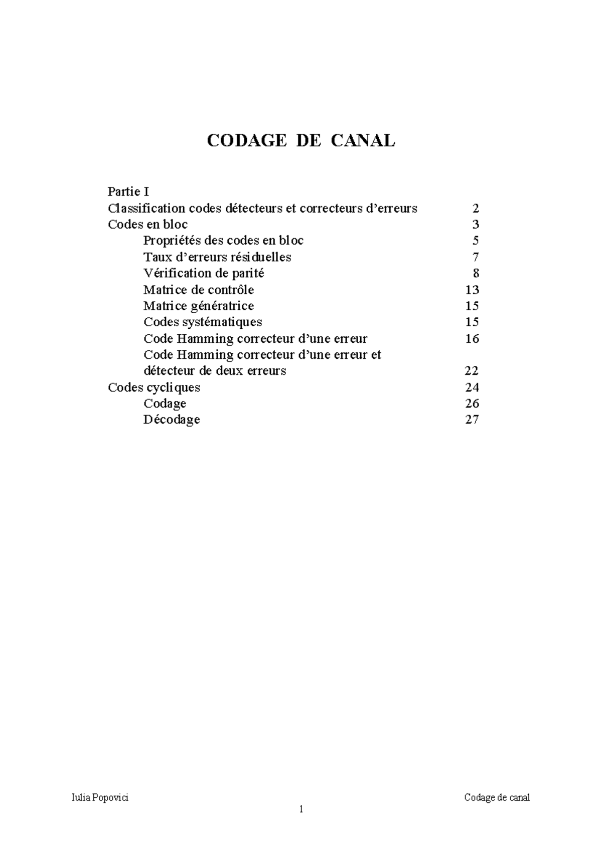 Codage canal I - decris comment utiliser le code ce cqanal - Iulia Popovici Codage de canal ...