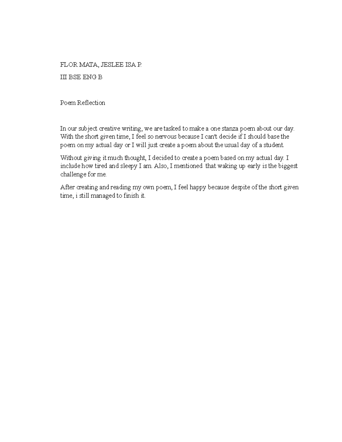 Flormata jeslee (poemreflection) - FLOR MATA, JESLEE ISA P. III BSE ENG ...