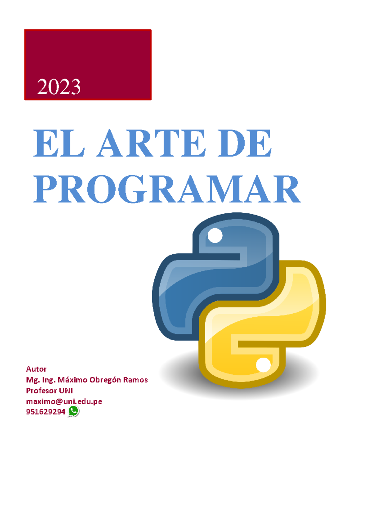 01 Programas secuenciales - EL ARTE DE PROGRAMAR Autor Mg. Ing. Máximo ...