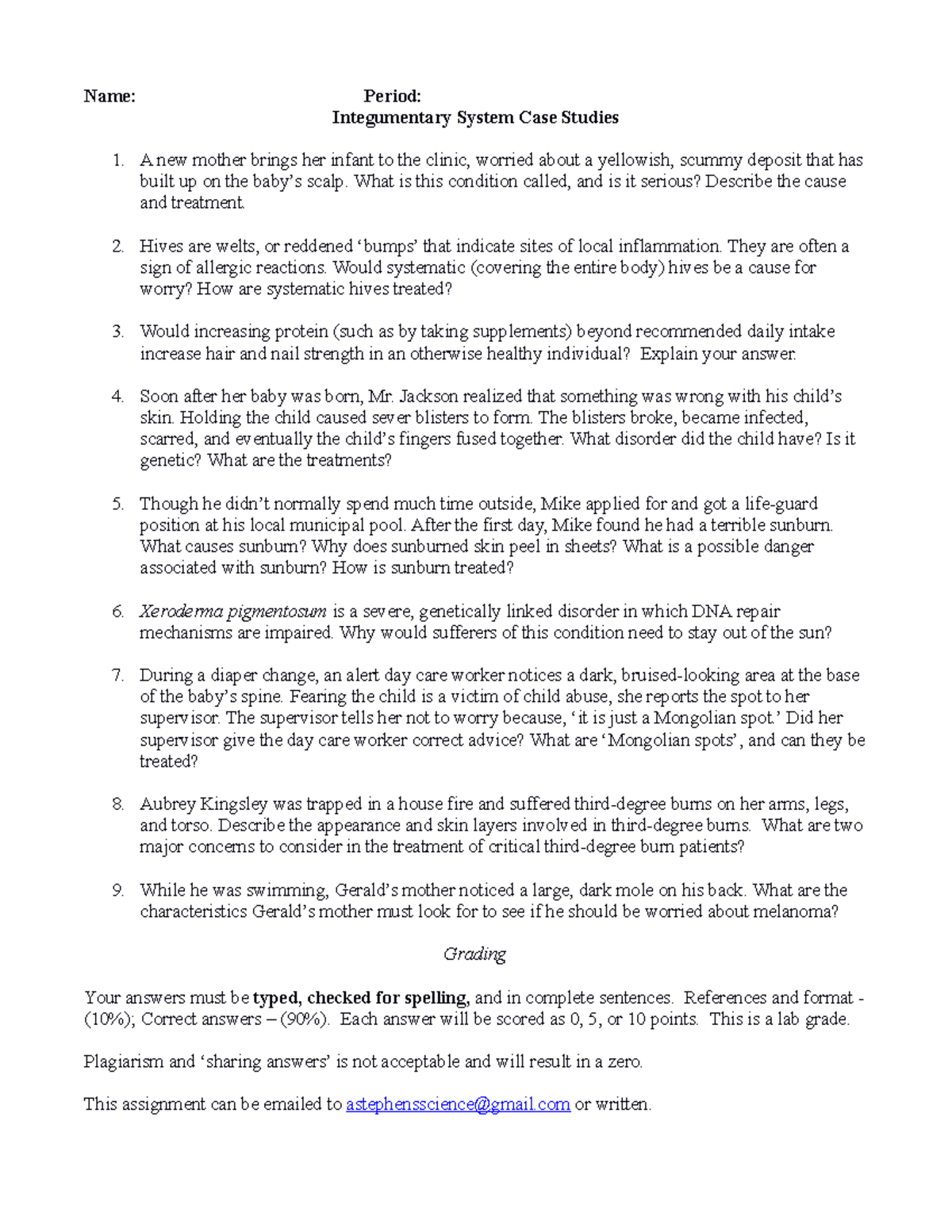 Integumentary system case studies several scenarios - Name: Period ...