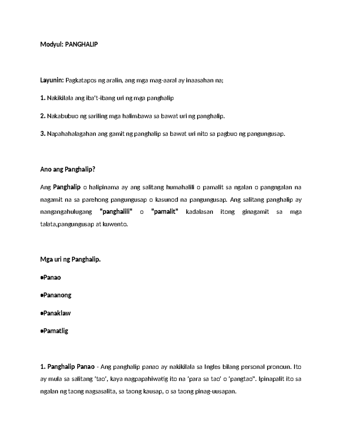 Module Panghalip - Modyul: PANGHALIP Layunin: Pagkatapos ng aralin, ang mga mag-aaral ay ...