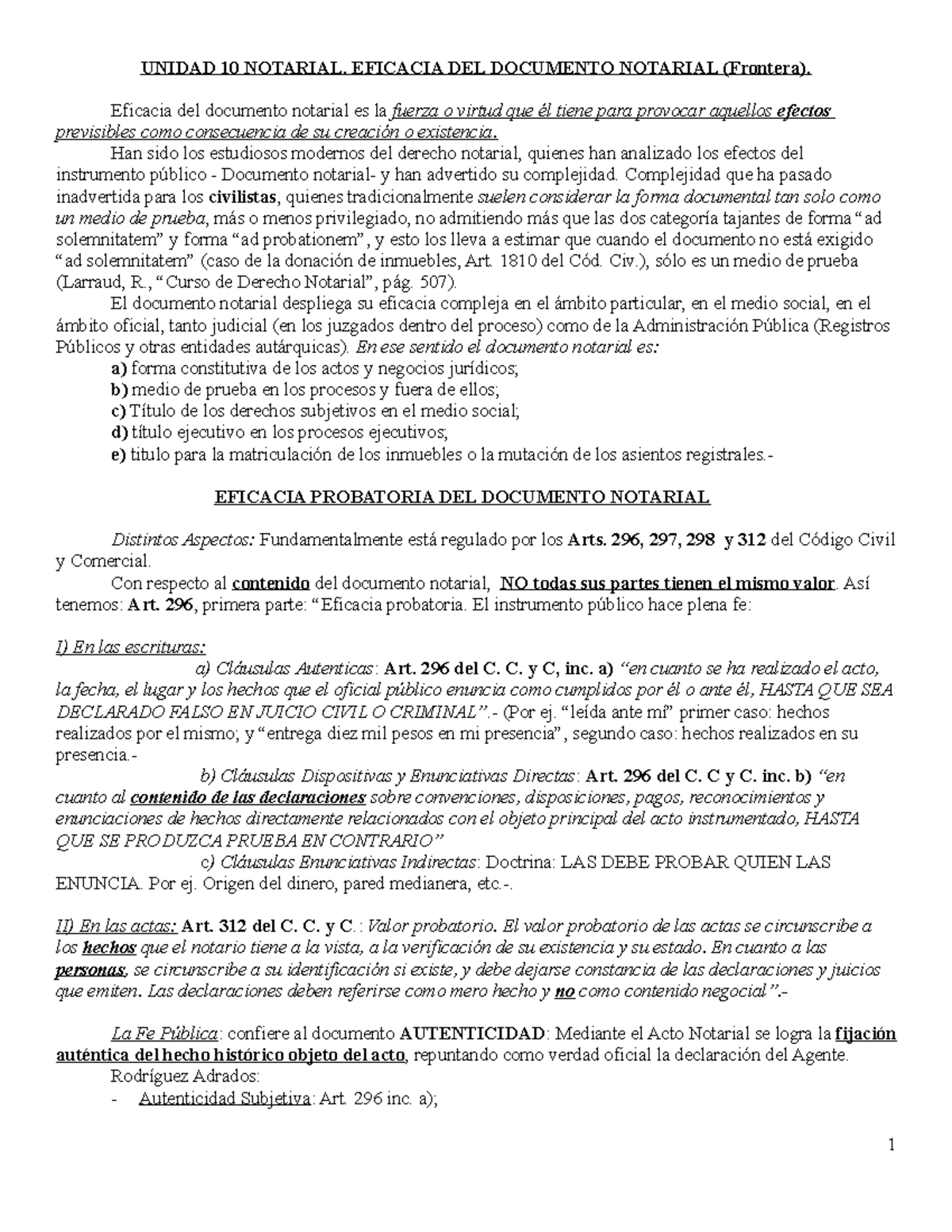 Bolilla 11 - Derecho Notarial - UNIDAD 10 NOTARIAL. EFICACIA DEL ...
