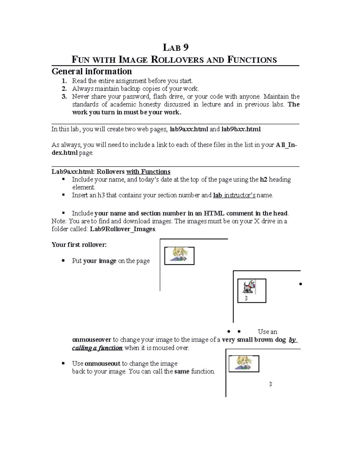 102lab9 rollover - Lab - LAB 9 FUN WITH IMAGE ROLLOVERS AND FUNCTIONS General information Read ...