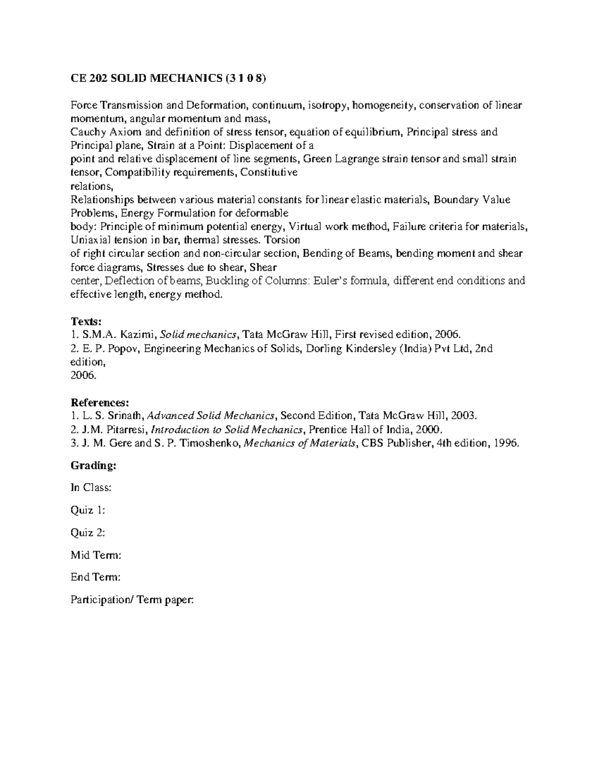 CE 202 Solid Mechanics Syllabus - CE 202 SOLID MECHANICS (3 1 0 8 ...