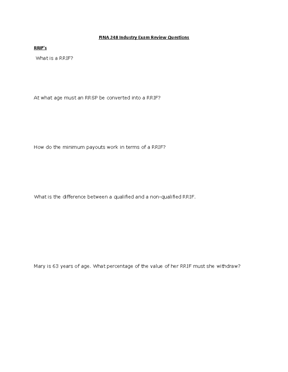 FINA 248 Industry Exam Review Questions RRIF's - FINA 248 Industry Exam ...
