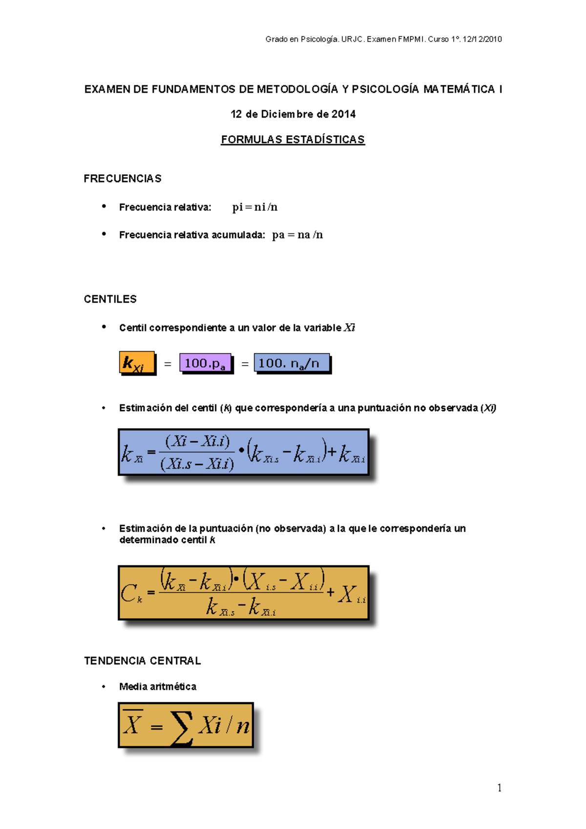 Fórmulas matemáticas - formulas - EXAMEN DE FUNDAMENTOS DE METODOLOGÍA ...