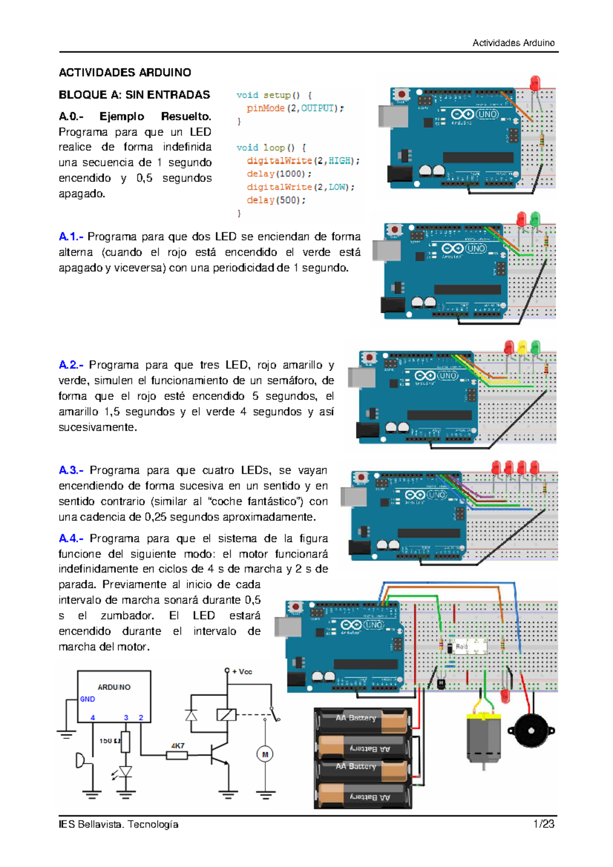 Actividades Arduino 18 19 - ACTIVIDADES ARDUINO BLOQUE A: SIN ENTRADAS A.- Ejemplo Resuelto ...