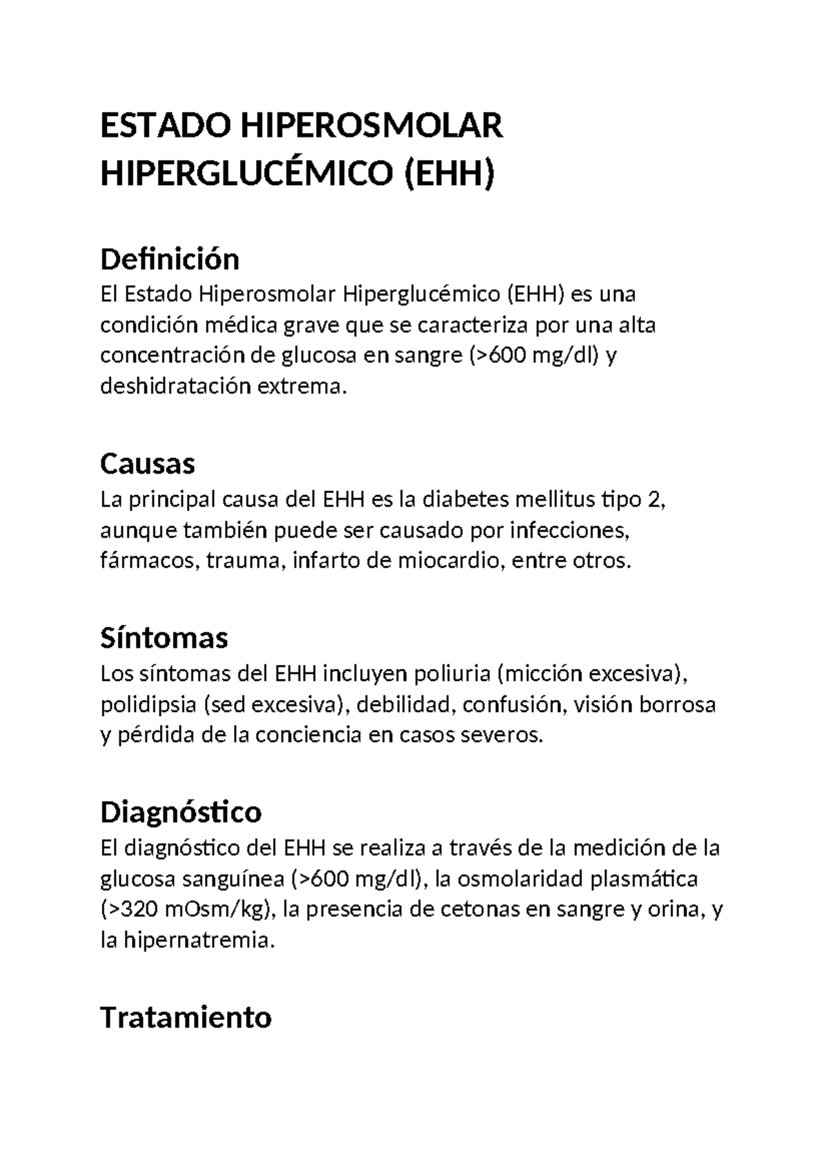 Estado Hiperosmolar Hiperglucémico (EHH) - Causas La principal causa ...