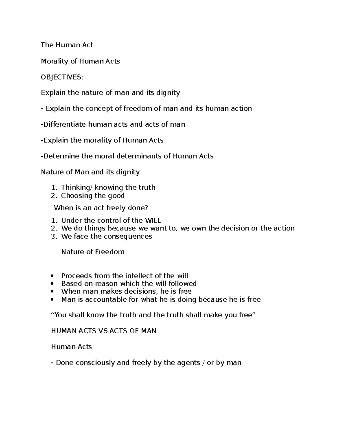 The Human Act - The Human Act Morality of Human Acts OBJECTIVES ...