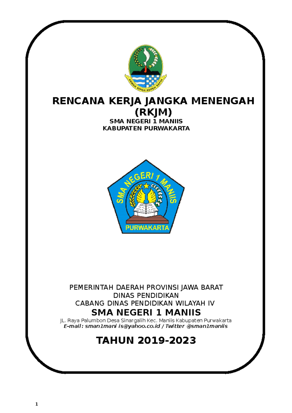 RKJM SMA - ALHADULILLAH - RENCANA KERJA JANGKA MENENGAH (RKJM) SMA ...