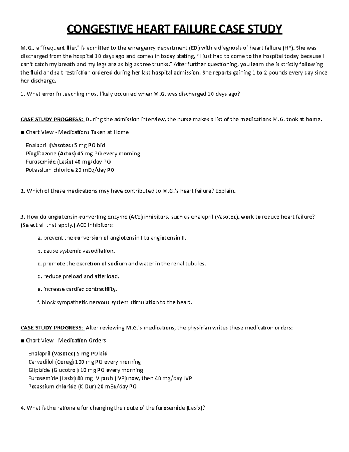 Congestive Heart Failure - CONGESTIVE HEART FAILURE CASE STUDY M., a “frequent flier,” is ...