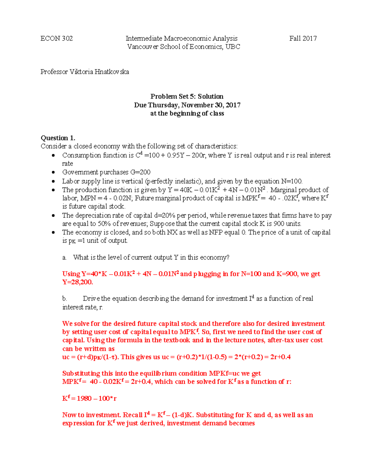 ECON302PS5 - Solutions to Problem Set 5 - ECON 302 Intermediate Macroeconomic Analysis Fall 2017 ...