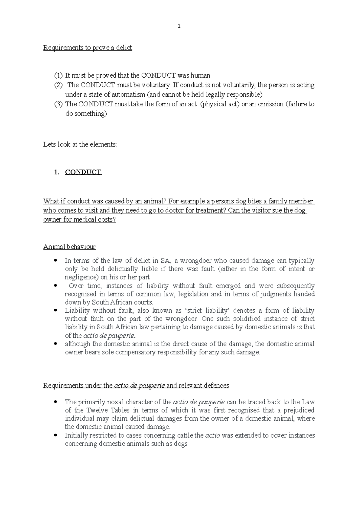 Conduct lecture notes - Requirements to prove a delict (1) It must be ...