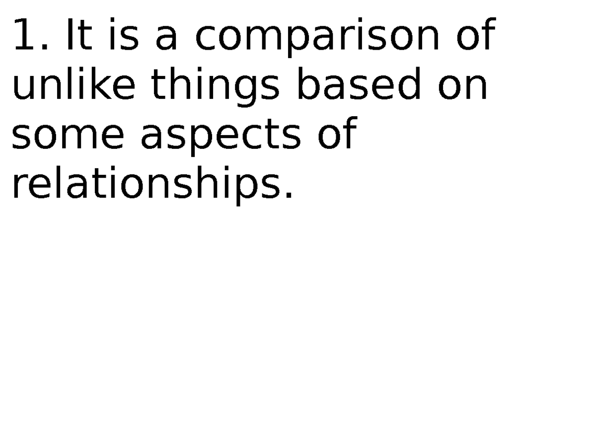 Pretest - analogy - It is a comparison of unlike things based on some ...