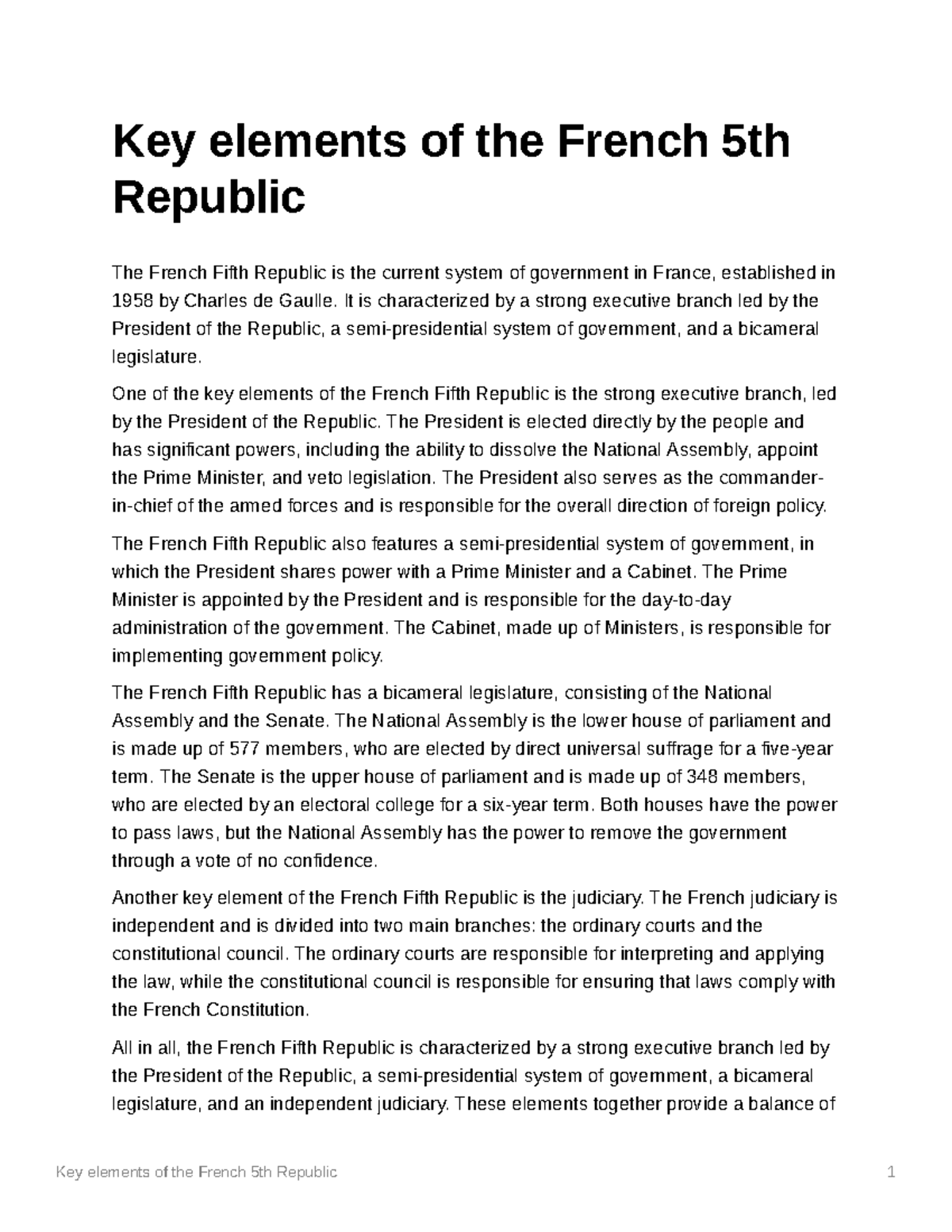 Key elements of the French 5th Republic - It is characterized by a ...