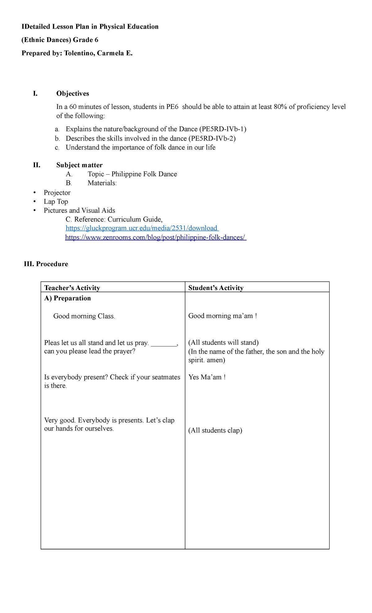 PE6 LESSON PLAN - IDetailed Lesson Plan in Physical Education (Ethnic ...