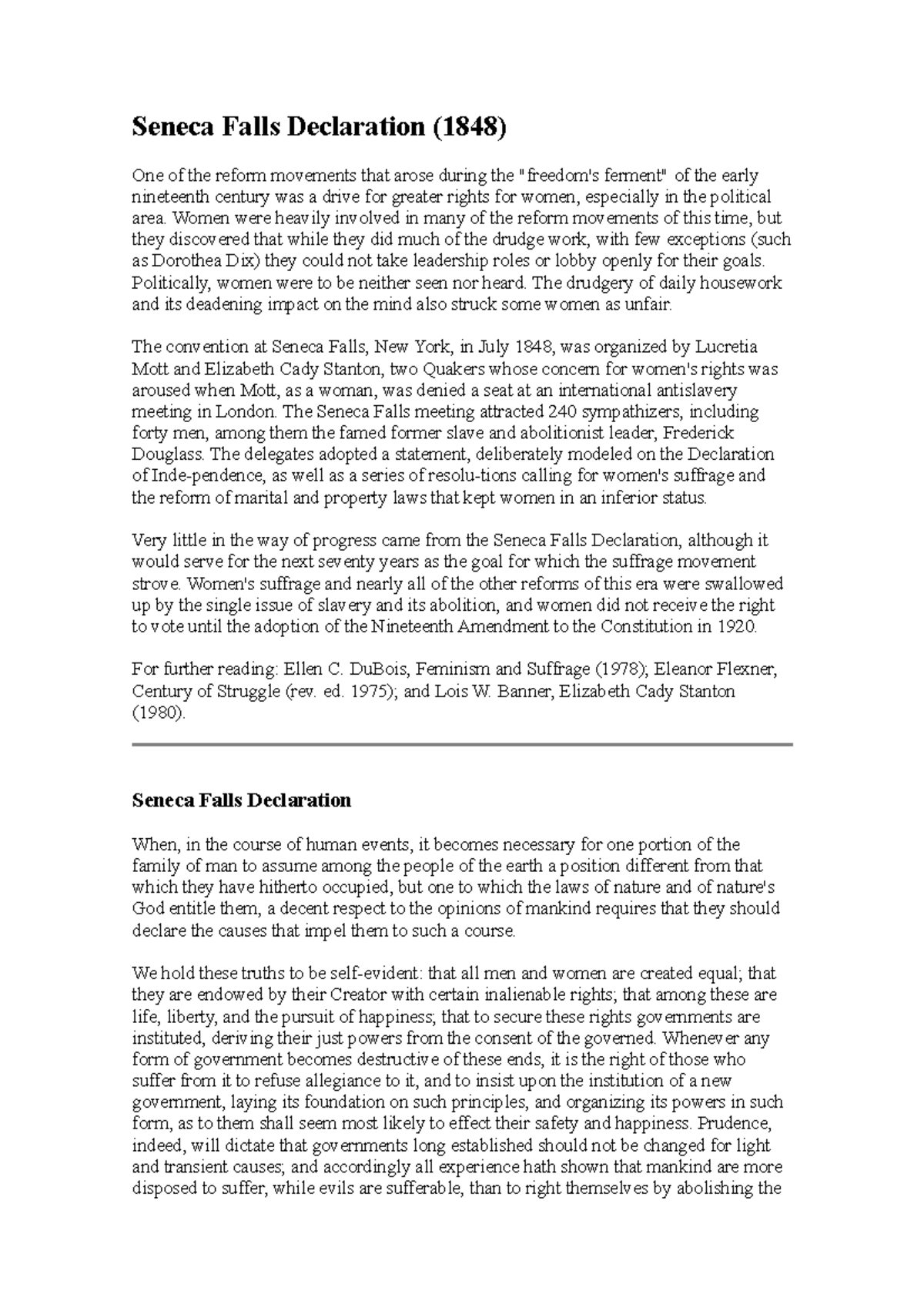 Seneca Falls Declaration - Women were heavily involved in many of the ...