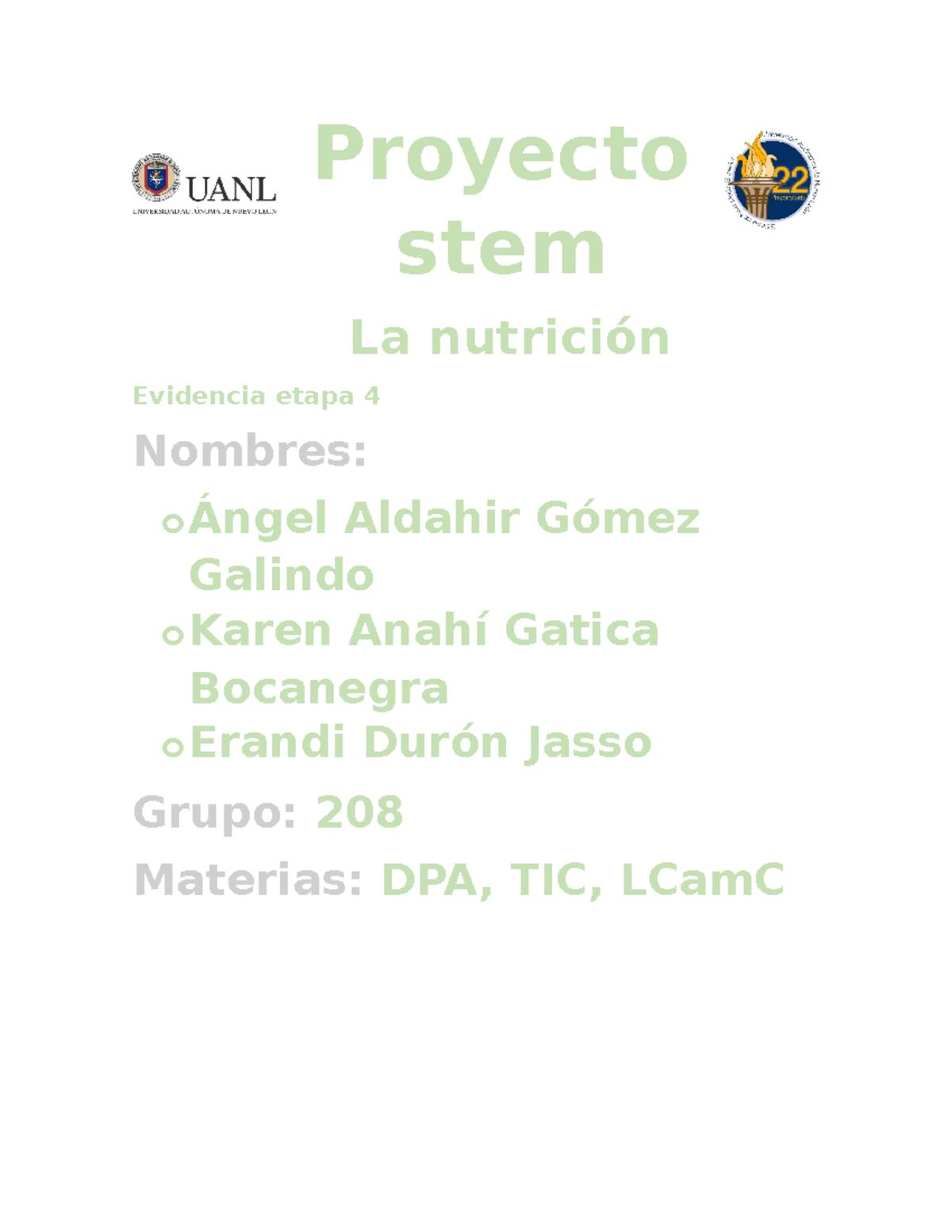 Grupo 208-Actividad STEM 4-Equipo 3 - Proyecto stem La nutrición ...