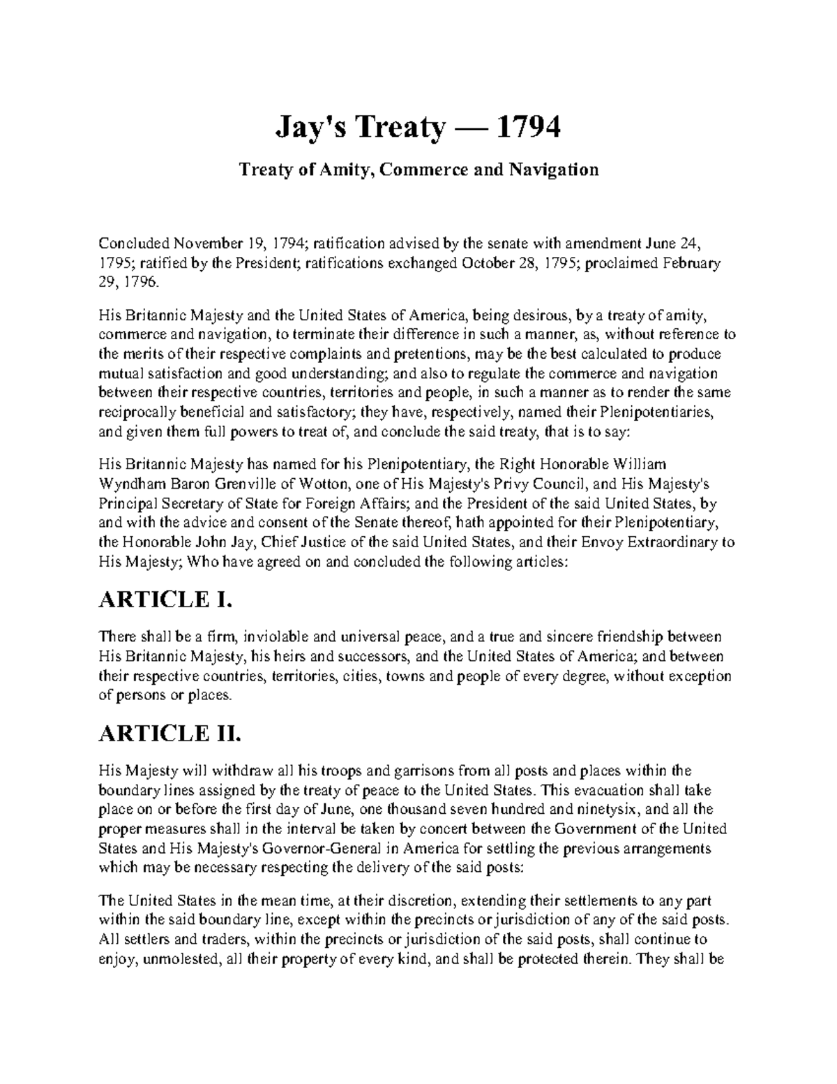Jay1794 - Jay treaty - Jay's Treaty — 1794 Treaty of Amity, Commerce and Navigation Concluded ...