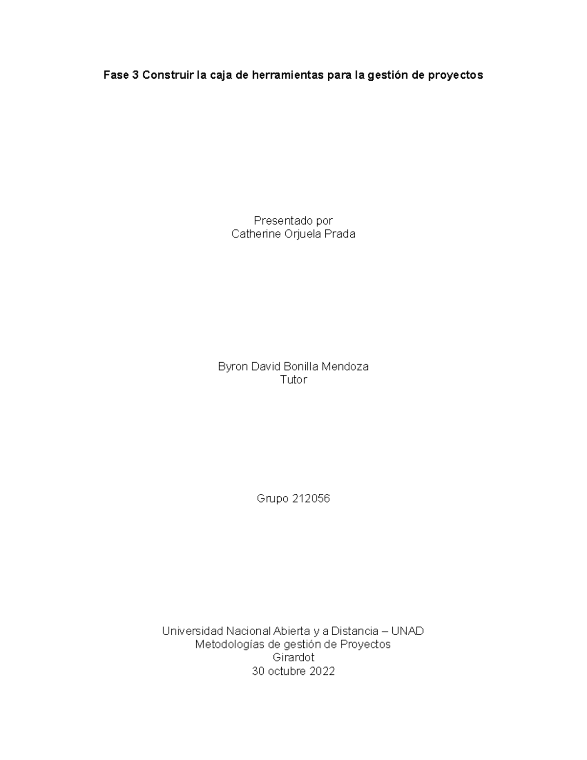 Fase 3 teoria 2 - Fase 3 Construir la caja de herramientas para la gestión de proyectos ...