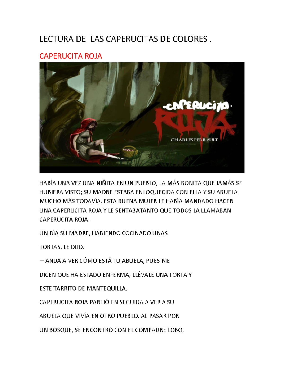 Anahi Caperucita - LECTURA DE LAS CAPERUCITAS DE COLORES. CAPERUCITA ...