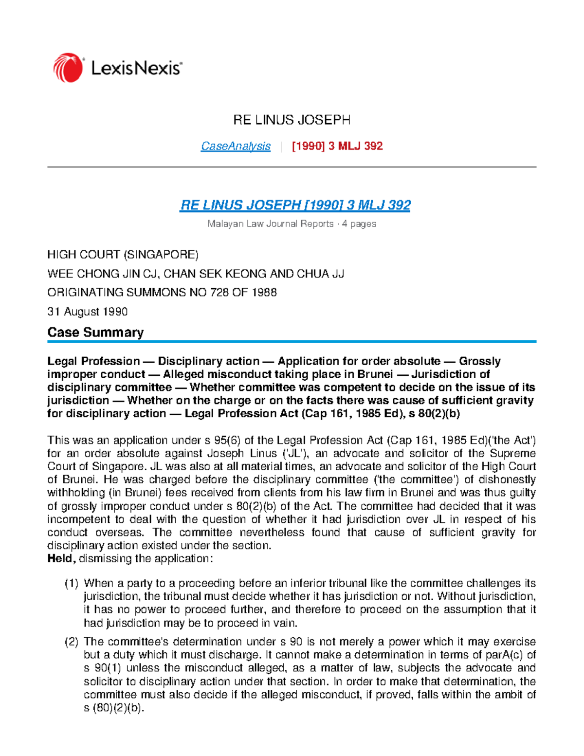 RE Linus Joseph, [1990] 3 MLJ 392 - RE LINUS JOSEPH CaseAnalysis ...