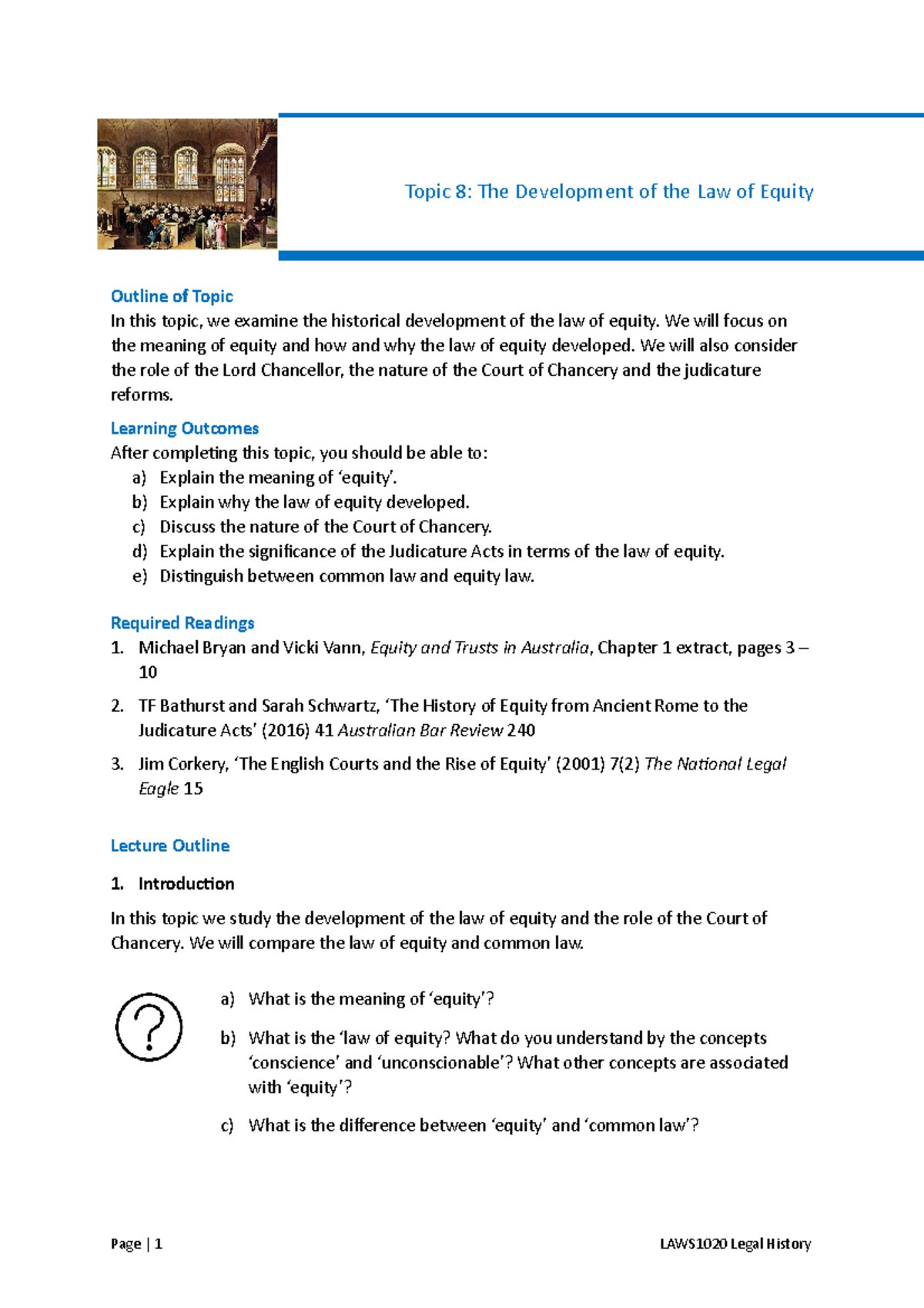 LAWS1020 Topic 8 Development of Equity Study Guide - Topic 8: The ...