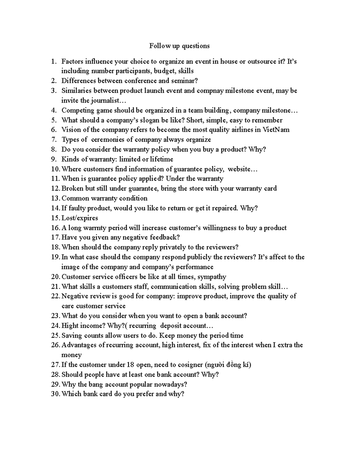 Follow up questions - TATM - Follow up questions Factors influence your ...