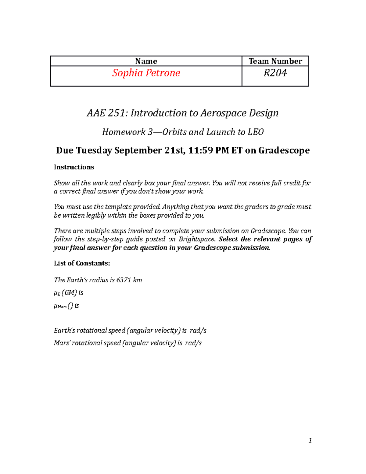 AAE251 HW3 Intro to Orbits and Launch to LEO Fall 2021 - Name Team ...