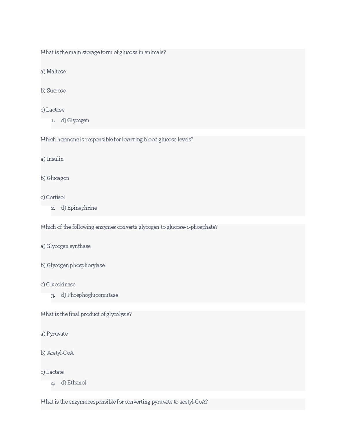 Exam Carbohydrate Metabolism and Regulation - What is the main storage ...