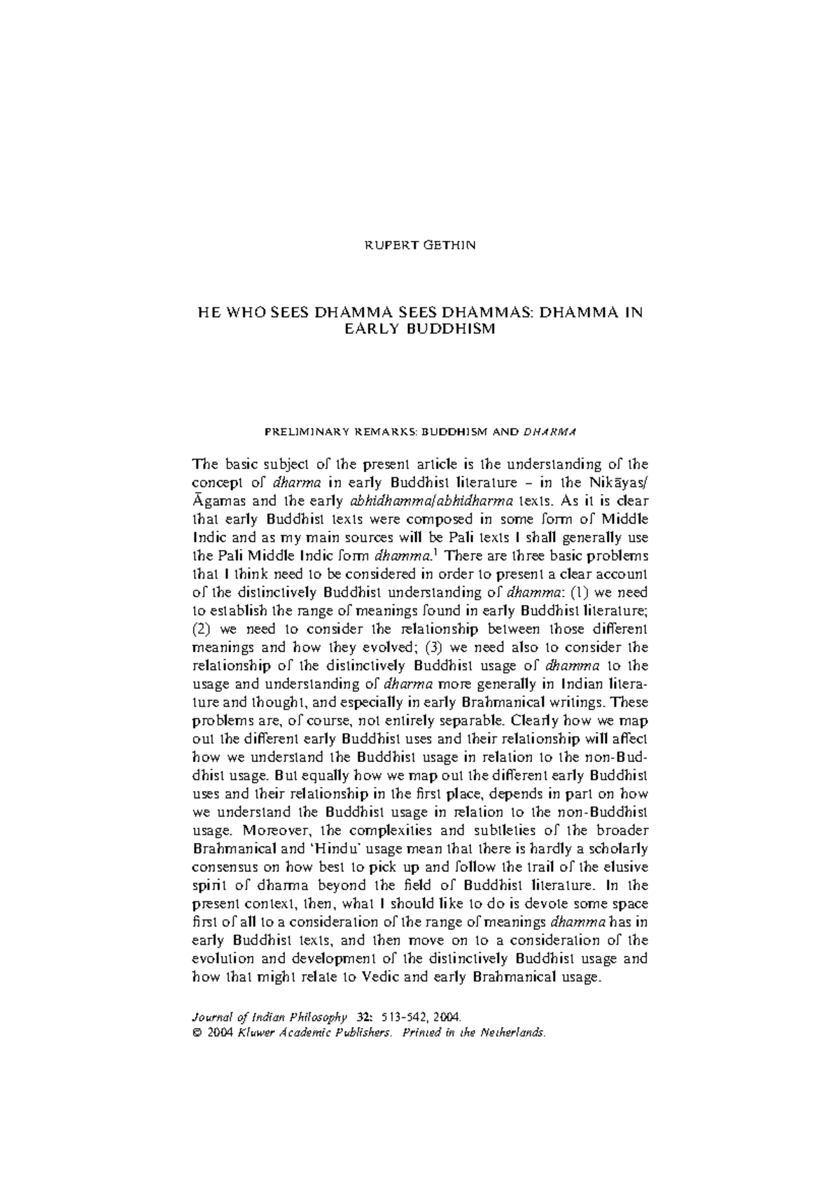 Dharma and Dhamma by Rupert Gethin - RUPERT GETHIN HE WHO SEES DHAMMA ...