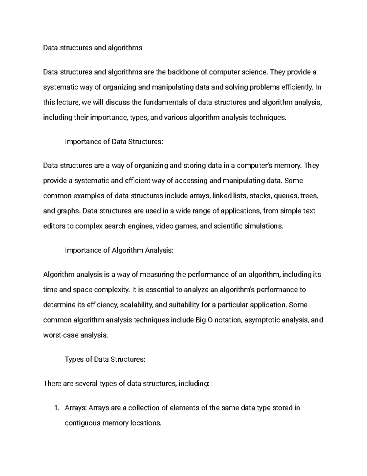 Data structures and algorithms - They provide a systematic way of ...