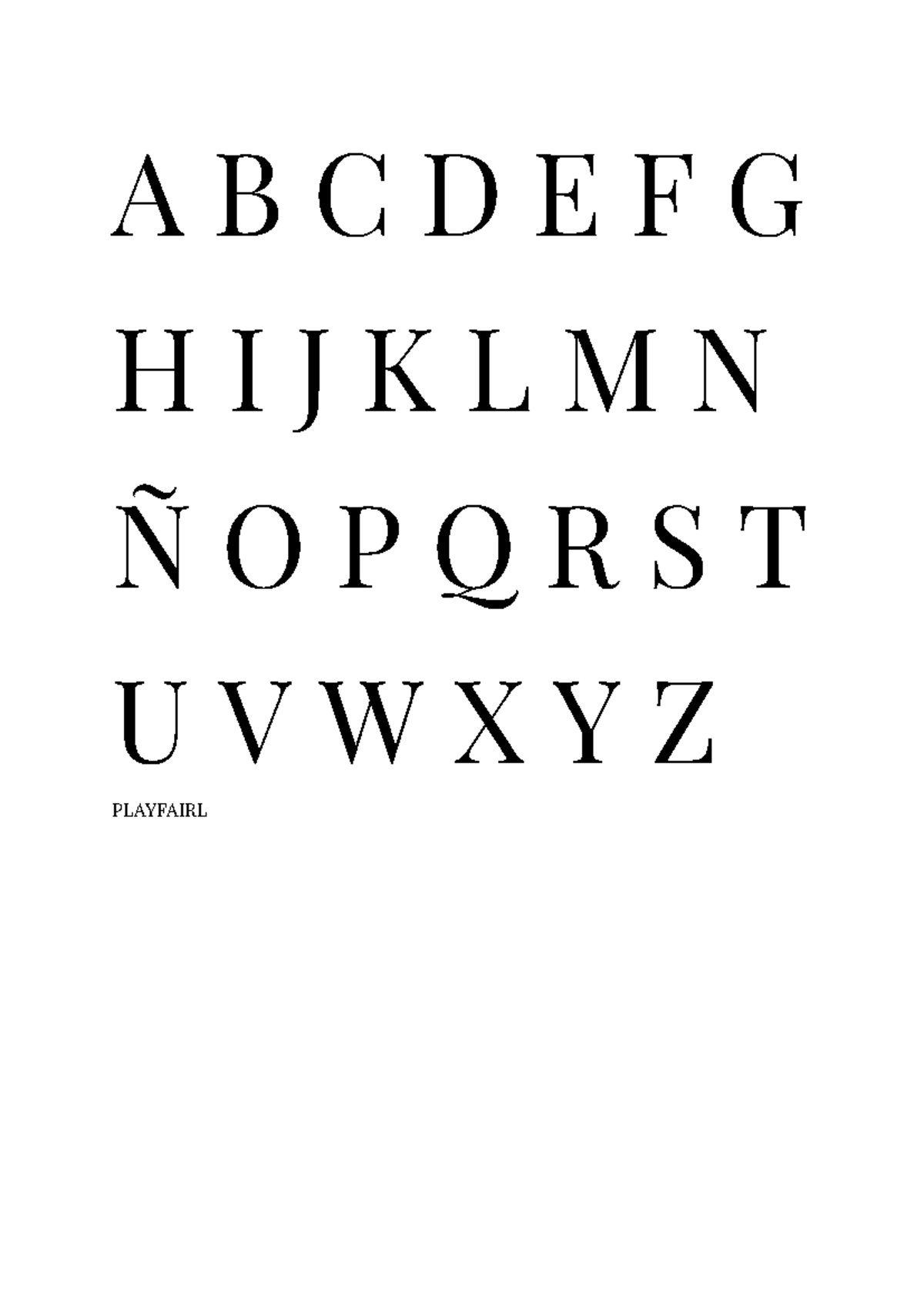 Letras - pedido de clase - Tipografía I - A B C D E F G H I J K L M N Ñ O P Q R S T U V W X Y Z ...