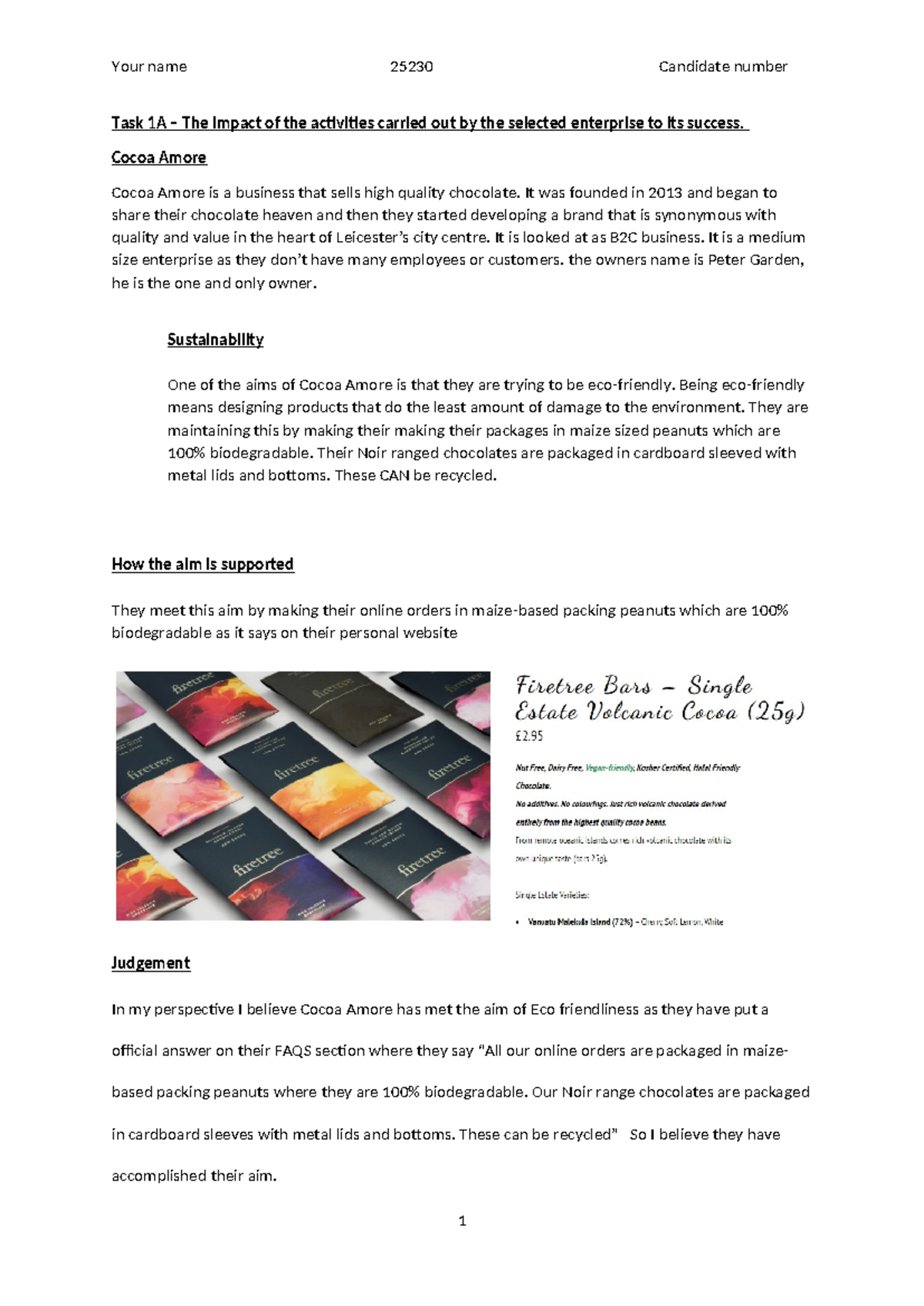 Task 1A - the impact of the activities carried out by the selected enterprise to its success ...