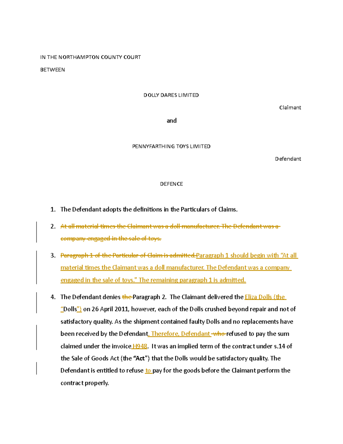 Civil defence - draft - IN THE NORTHAMPTON COUNTY COURT BETWEEN DOLLY ...