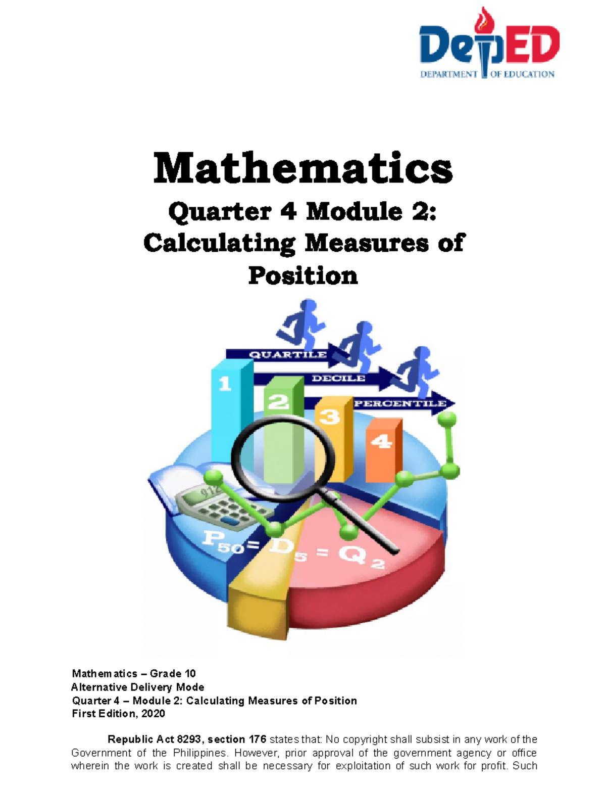 Math10 Q4 Week2 19p - okay - 10 Mathematics Quarter 4 Module 2: Calculating Measures of Position ...