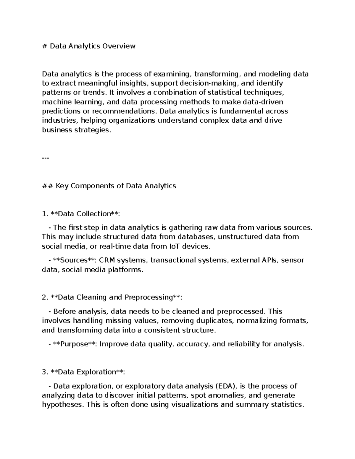 Overview of Data analytic - Data Analytics Overview Data analytics is the process of examining ...